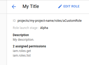 Gérer les rôles personnalisés avec Deployment Manager | Identity and Access Management (IAM ...