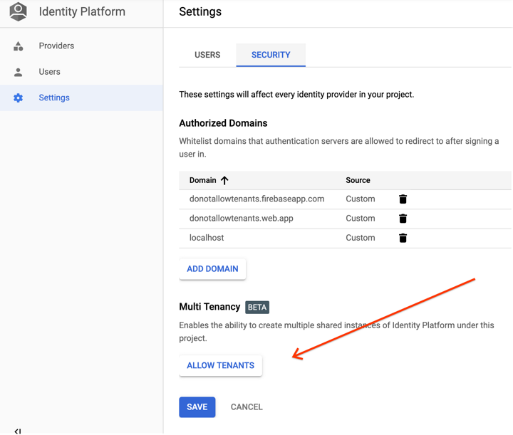 Set up multi-tenancy | Identity Platform | Google Cloud